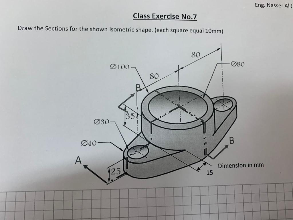 Solved Draw the Sections for the shown isometric shape. | Chegg.com
