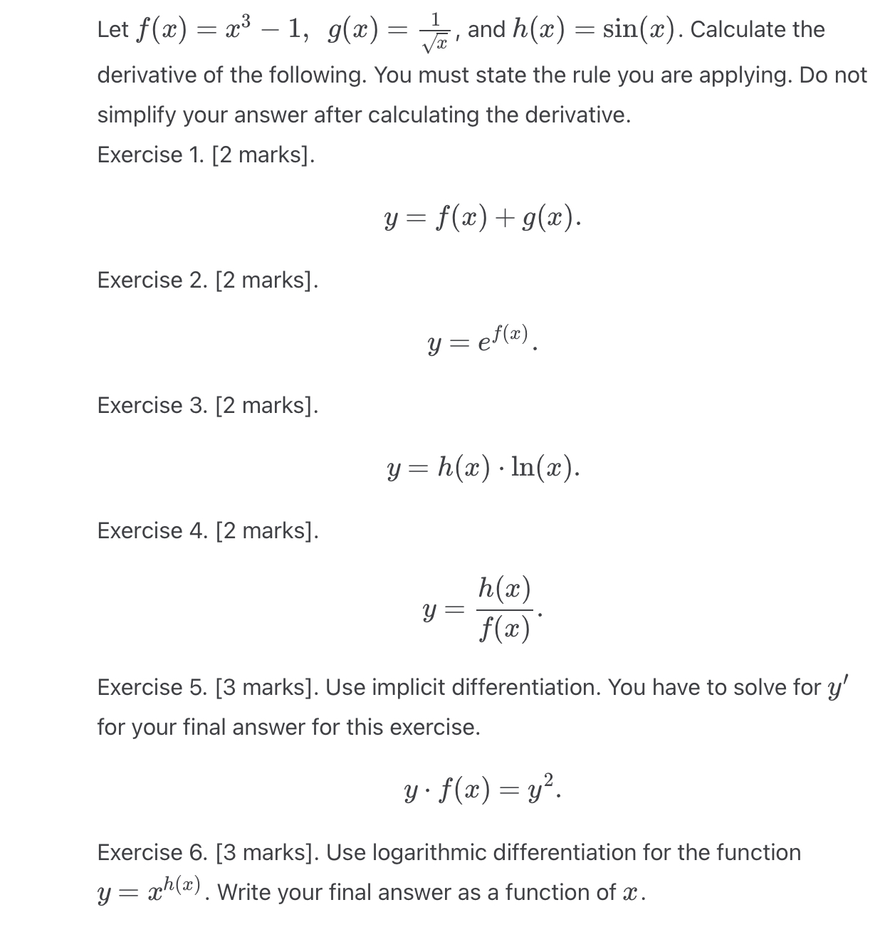 Solved Let f(x)=x3−1,g(x)=x1, and h(x)=sin(x). Calculate the | Chegg.com