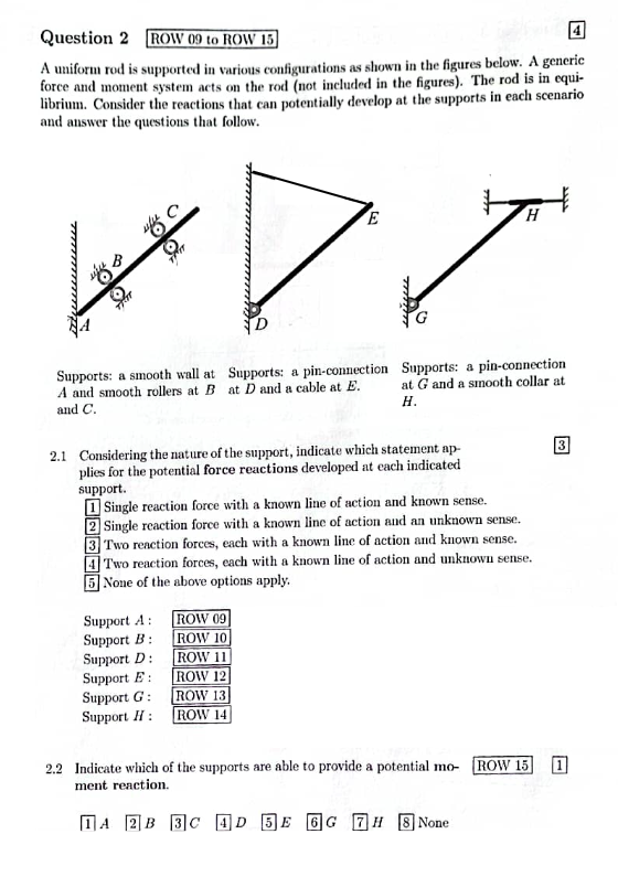 Solved Question 2 ﻿ROW 09 ﻿to ROW 15A uniform rod is | Chegg.com