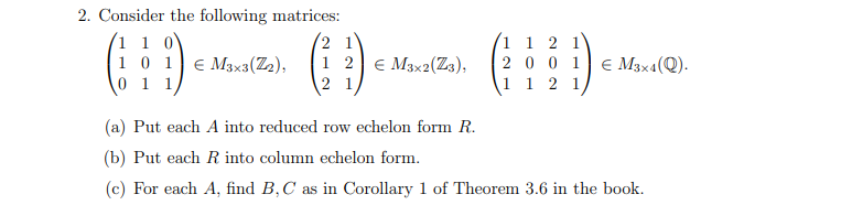 Solved 2. Consider the following matrices: | Chegg.com