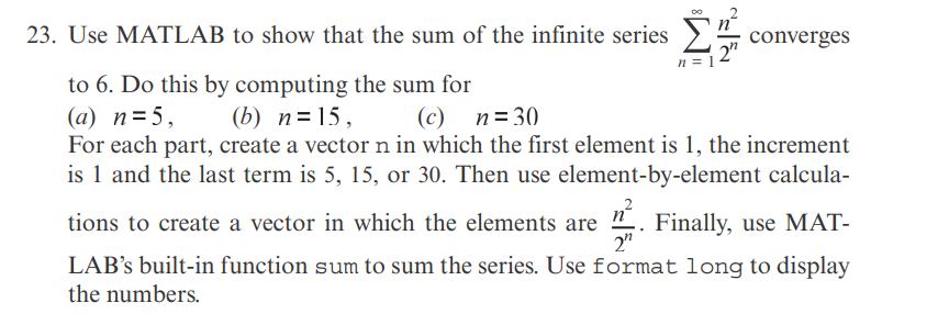 Solved Use "for Loop" for infinite series. Pattern for 5 | Chegg.com