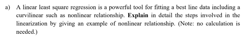 Solved a) A linear least square regression is a powerful | Chegg.com