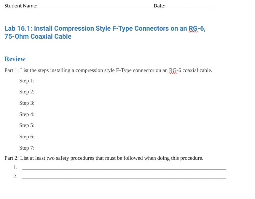Solved Lab 16.1: Install Compression Style F-Type Connectors | Chegg.com