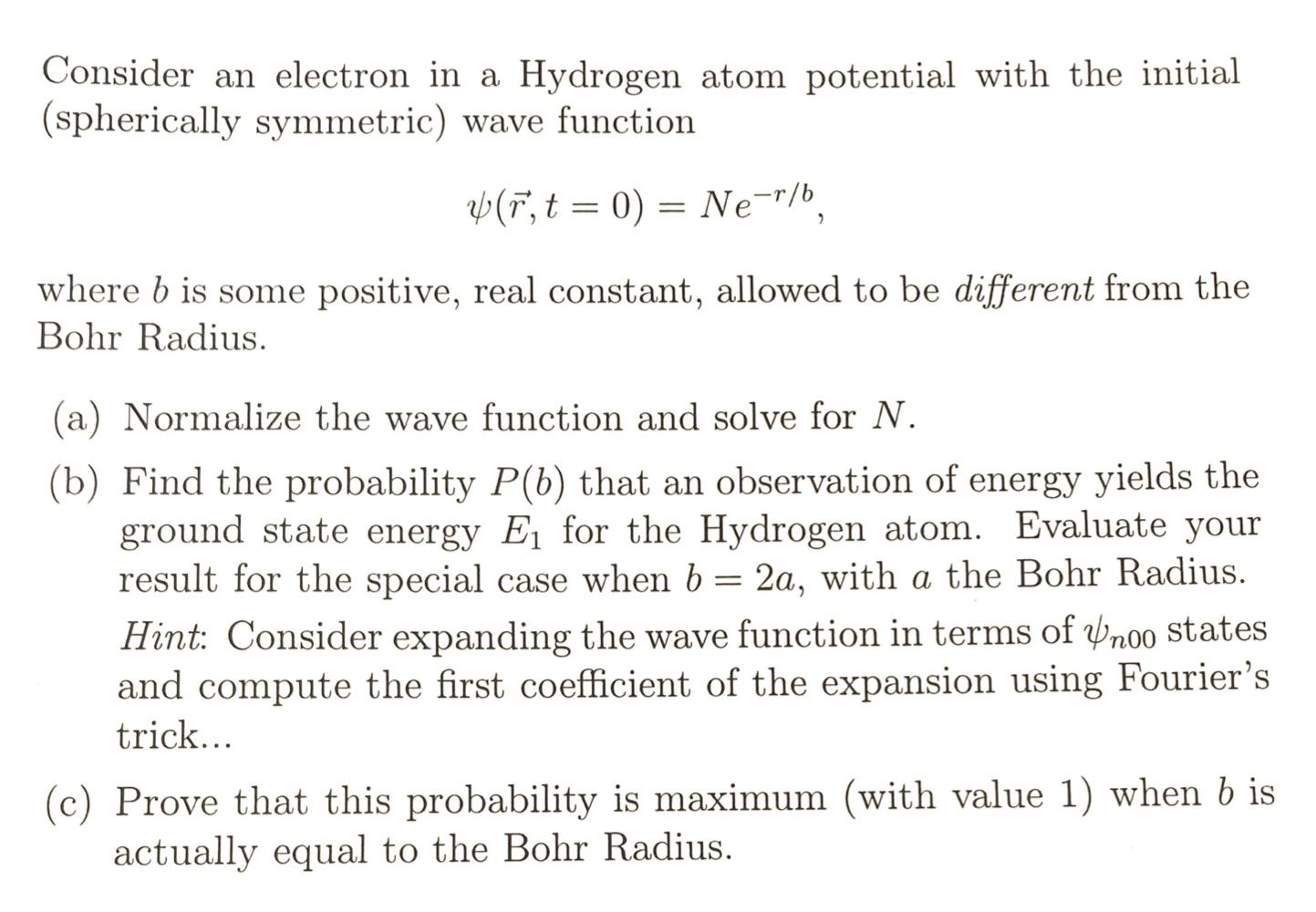Solved Consider an electron in a Hydrogen atom potential | Chegg.com