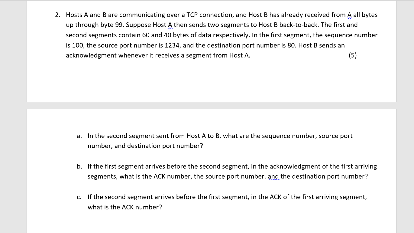 Solved 2. Hosts A and B are communicating over a TCP | Chegg.com