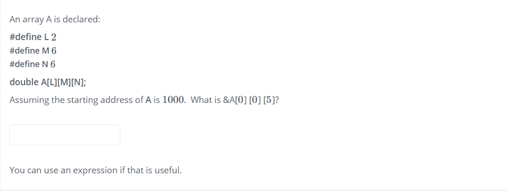 Solved An array A is declared #define L 2 #define M 6 | Chegg.com