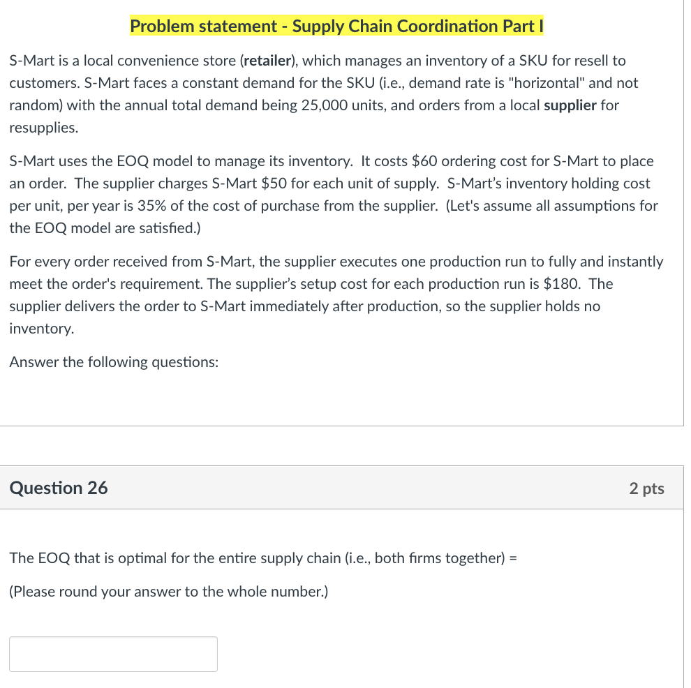 [Solved]: Problem statement - Supply Chain Coordination Pa