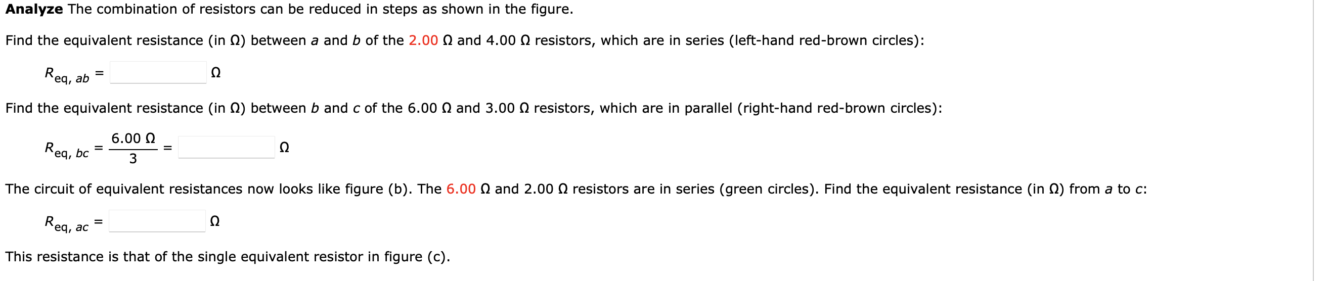 Solved Four resistors are connected as shown in figure (a), | Chegg.com