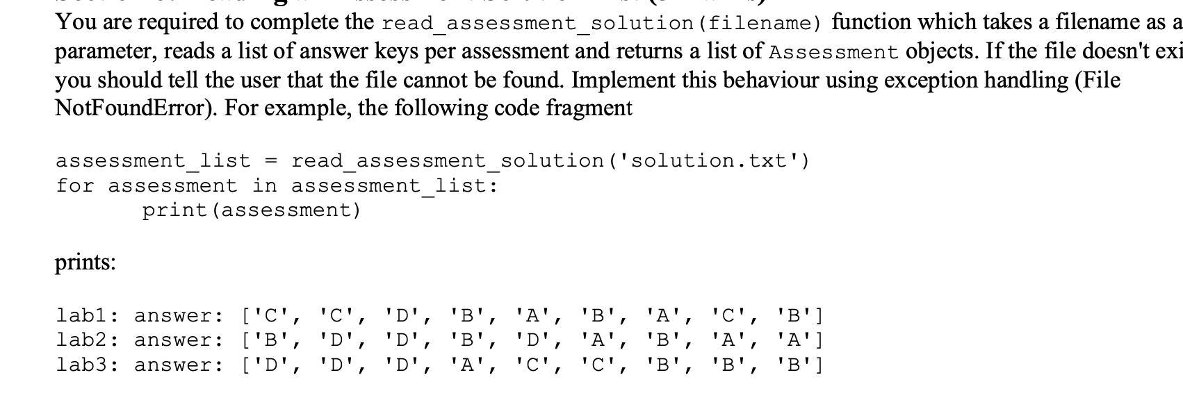 Solved in python I have added the assesment class below as | Chegg.com