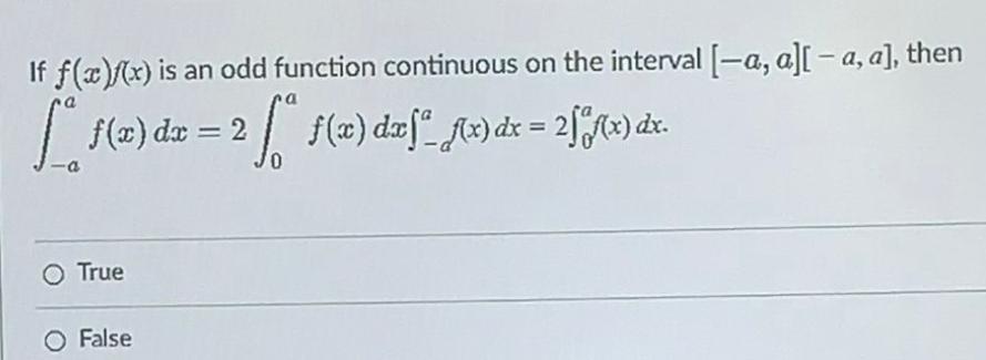 Solved If f(c)/(x) is an odd function continuous on the | Chegg.com