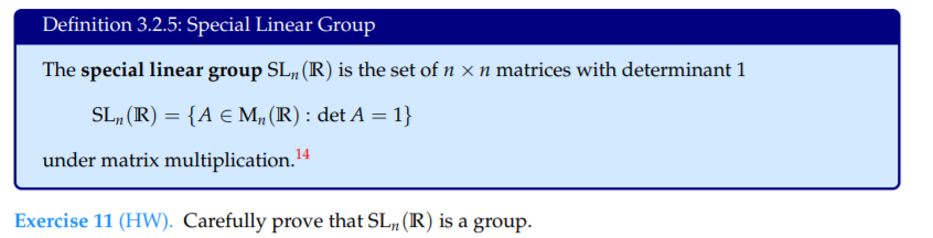 Solved Definition 3.2.5: Special Linear Group The special | Chegg.com