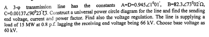 Solved A 3−φ transmission line has the constants | Chegg.com