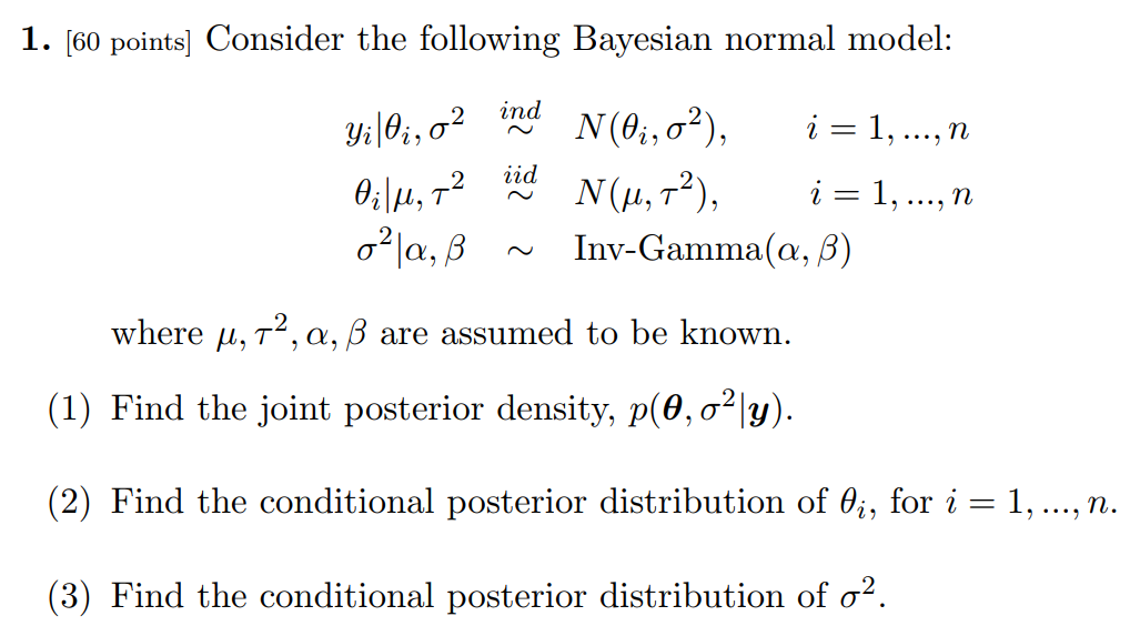 Solved [60 ﻿points] ﻿Consider the following Bayesian normal | Chegg.com