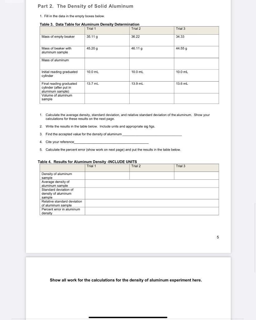 Solved Part 2. The Density of Solid Aluminum 1. Fill in the | Chegg.com