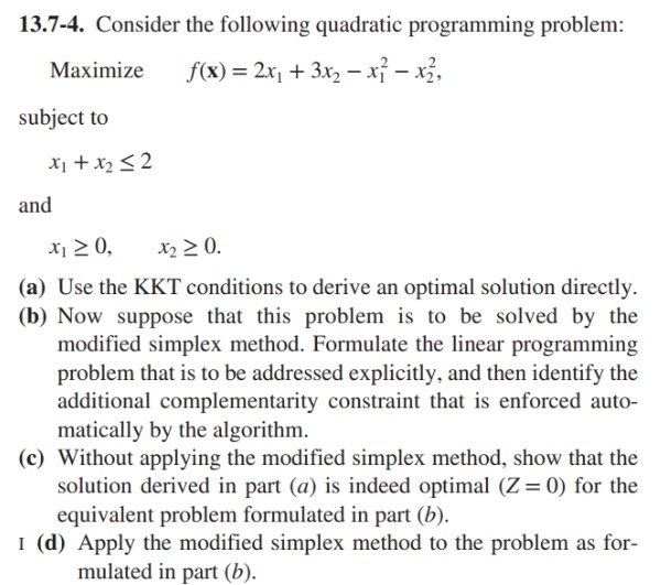 Solved 13.7-4. ﻿Consider the following quadratic programming | Chegg.com