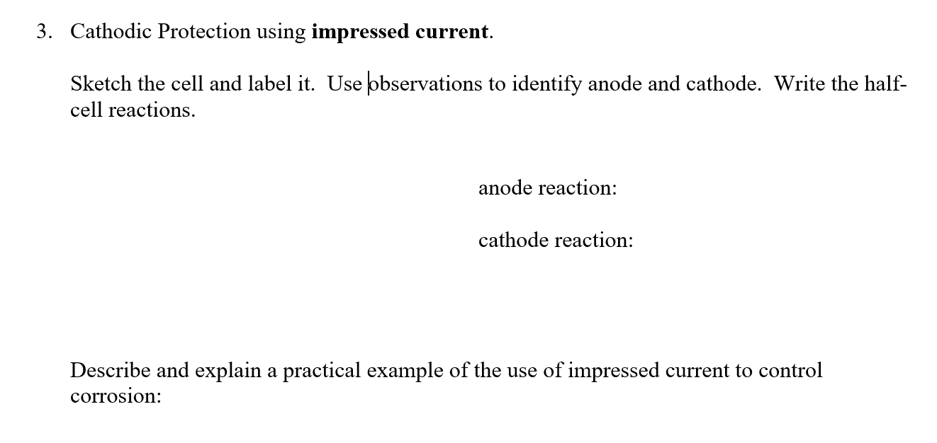 Solved 3. Cathodic Protection using impressed current. | Chegg.com