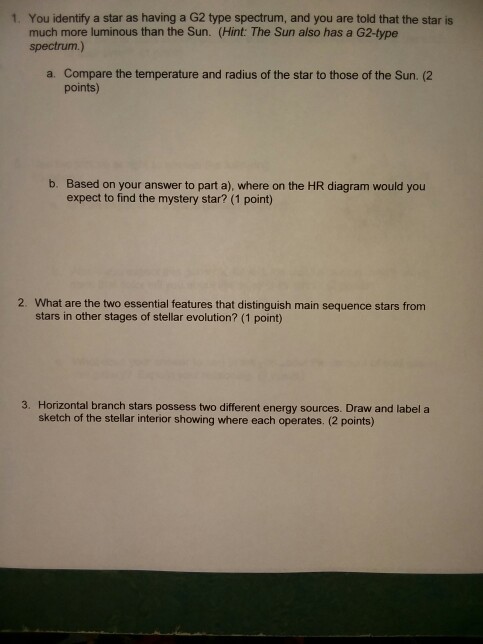 Solved 1. You identify a star as having a G2 type spectrum, | Chegg.com