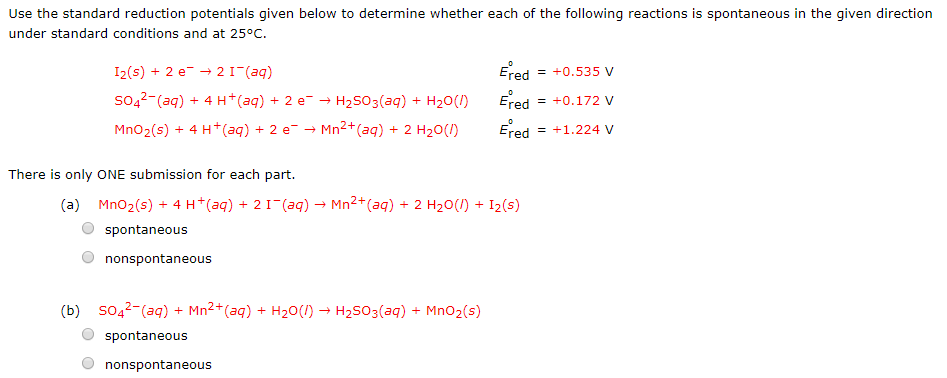Solved Use the standard reduction potentials given below to | Chegg.com