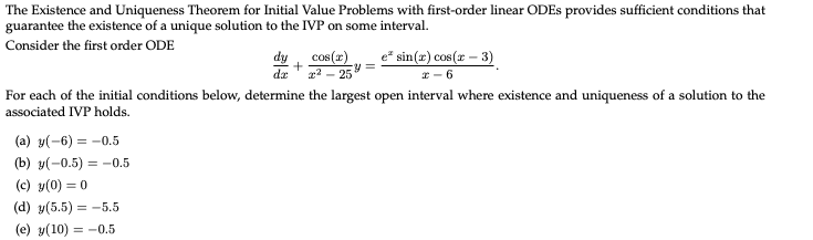 Solved The Existence and Uniqueness Theorem for Initial | Chegg.com