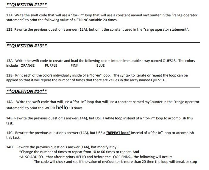 Solved 12A. Write the swift code that will use a "for-in" | Chegg.com