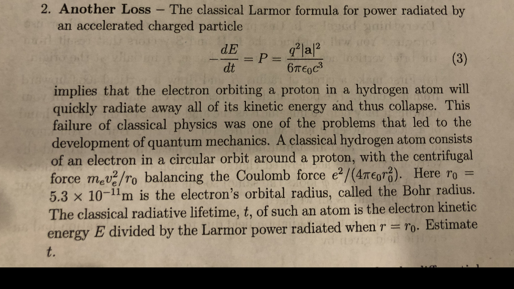 Solved 2. Another Loss - The classical Larmor formula for | Chegg.com