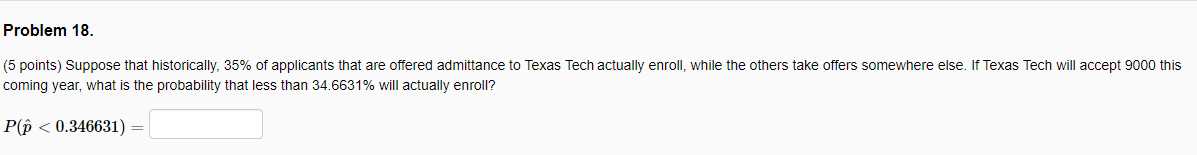 Solved (5 points) Suppose that historically, 35% of | Chegg.com