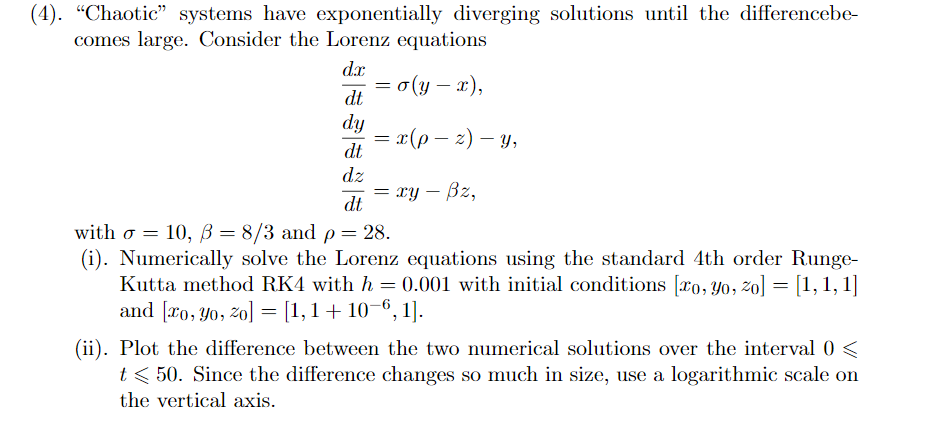 "Chaotic" systems have exponentially diverging | Chegg.com