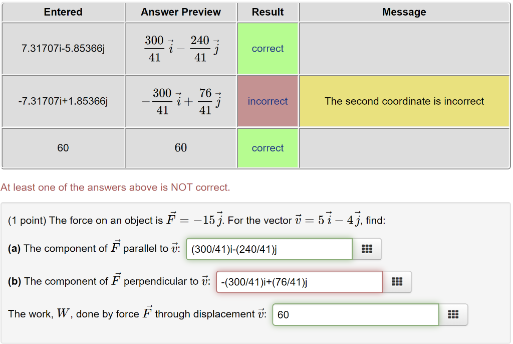 Solved The force on an object is F⃗ =−15j⃗ . For the vector | Chegg.com