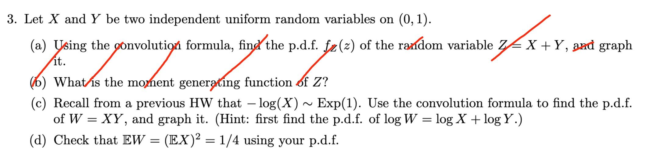 Solved 3. Let X and Y be two independent uniform random | Chegg.com