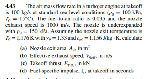 Solved 4.43 The air mass flow rate in a turbojet engine at | Chegg.com
