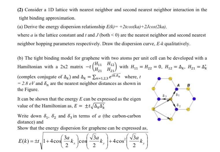 (2) Consider a 1D lattice with nearest neighbor and | Chegg.com