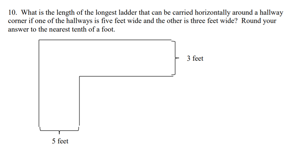 Solved 10. What is the length of the longest ladder that can | Chegg.com