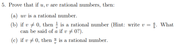 Solved 5. Prove that if u,v are rational numbers, then: (a) | Chegg.com