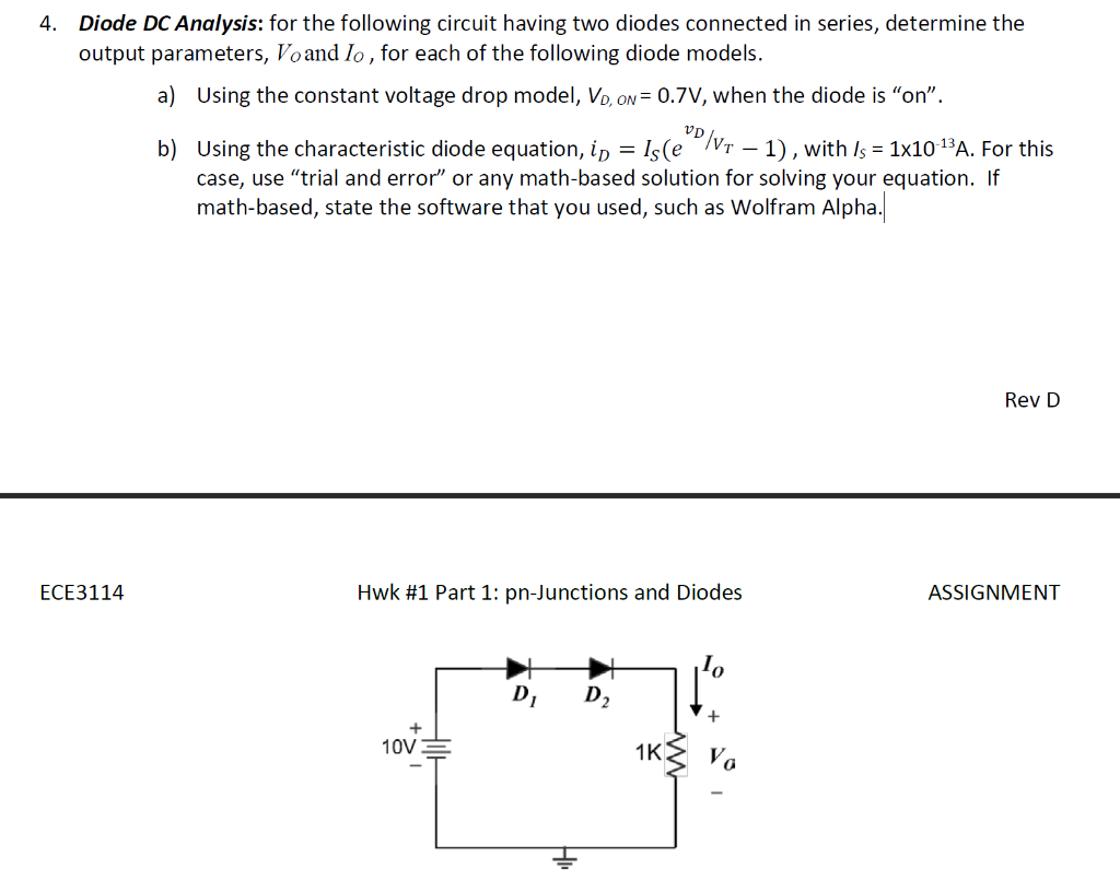 Solved 4. Diode DC Analysis: for the following circuit | Chegg.com