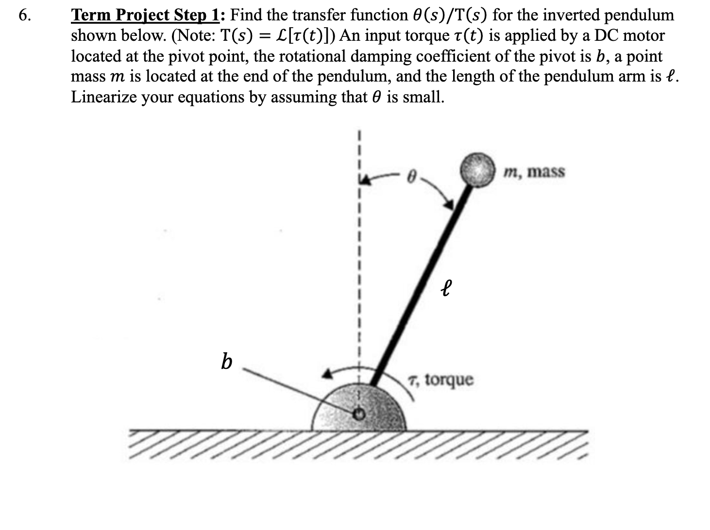 Solved Term Project Step 1: Find the transfer function | Chegg.com