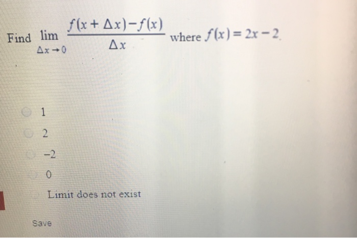 Solved Find lim_Delta x rightarrow 0 f(x + Delta x) - | Chegg.com