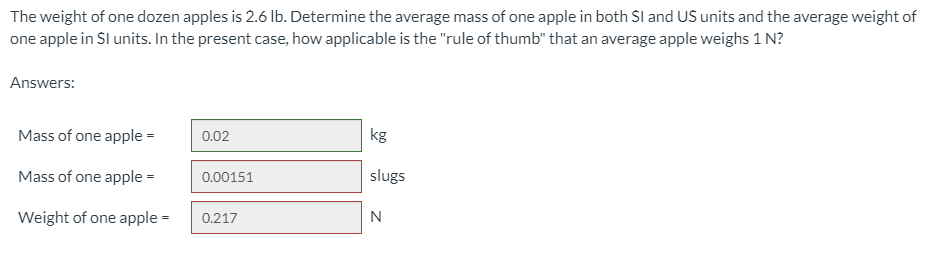Solved The weight of one dozen apples is 2.6 lb. Determine | Chegg.com