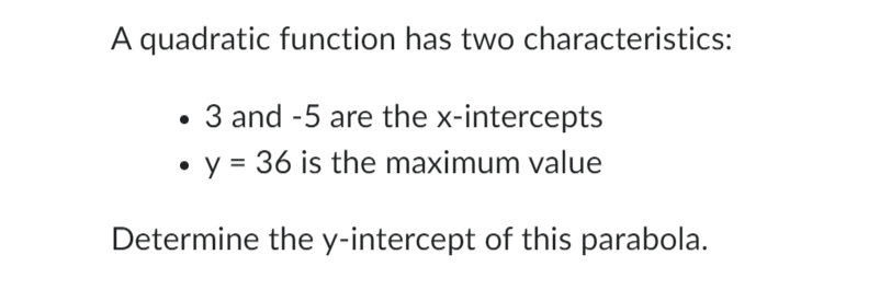 Solved A quadratic function has two characteristics: - 3 and | Chegg.com
