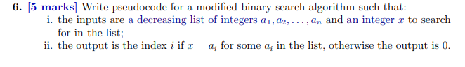 Solved 6 5 Marks Write Pseudocode For A Modified Binary 3389