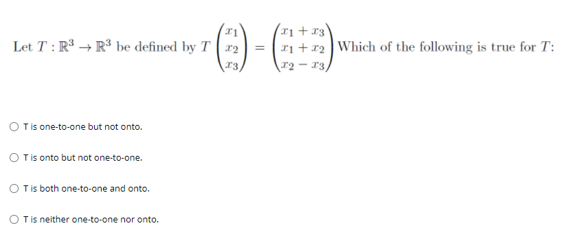 Solved 21 Let T: R3 R3 be defined by T 12 03 21 +23 x1 + x2 | Chegg.com