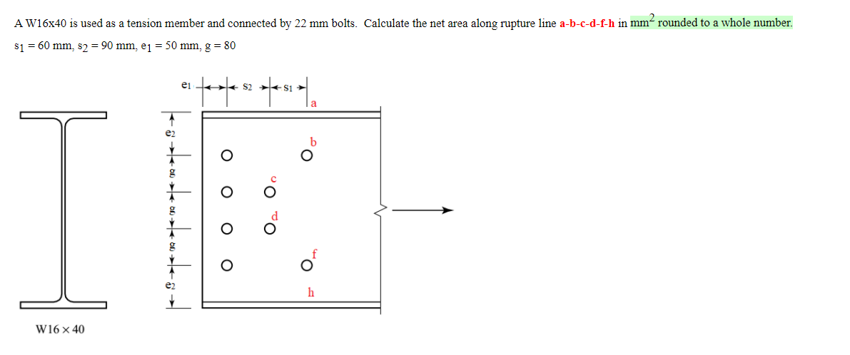 Solved A W16x40 is used as a tension member and connected by | Chegg.com