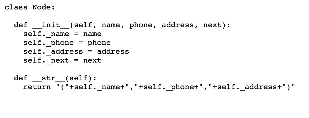 Solved class Node: def init (self, name, phone, address, | Chegg.com