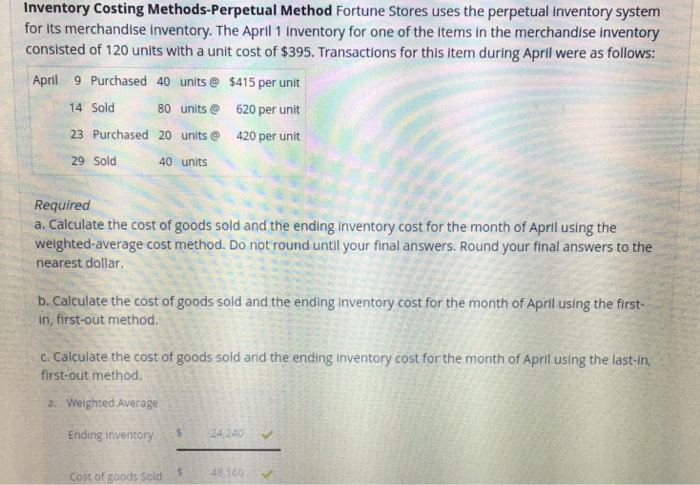 Solved Inventory Costing Methods-Perpetual Method Fortune | Chegg.com