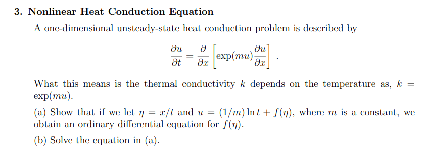 Solved Nonlinear Heat Conduction Equation A One Dimensional