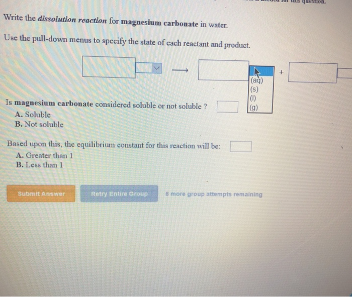 Solved quesHon. Write the dissolution reaction for magnesium | Chegg.com