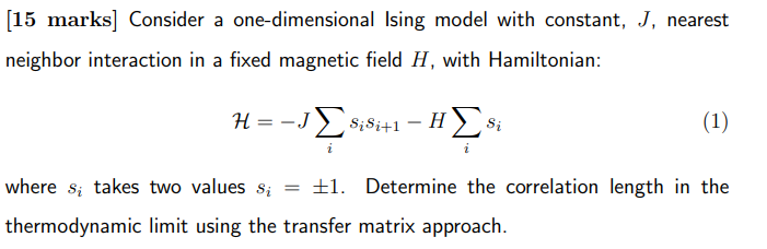Solved [15 marks] Consider a one-dimensional Ising model | Chegg.com