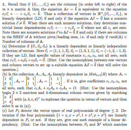 Solved 1. Recall that if {~v1, ..., ~vn} are the columns (in | Chegg.com