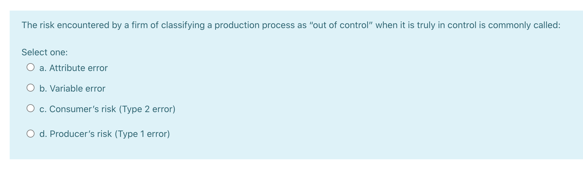 Solved The risk encountered by a firm of classifying a | Chegg.com