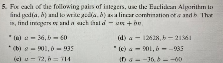Solved 5. For each of the following pairs of integers, use | Chegg.com