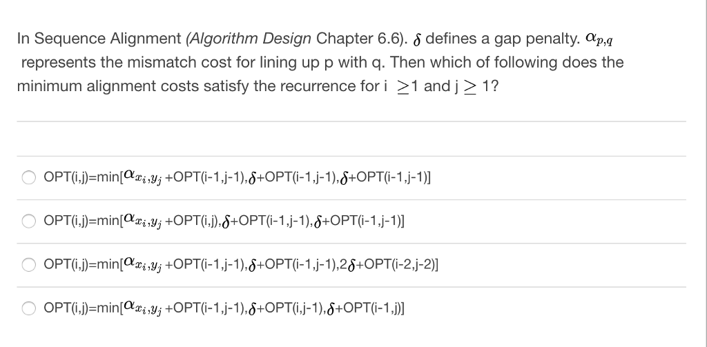 Solved In Sequence Alignment (Algorithm Design Chapter 6.6). | Chegg.com